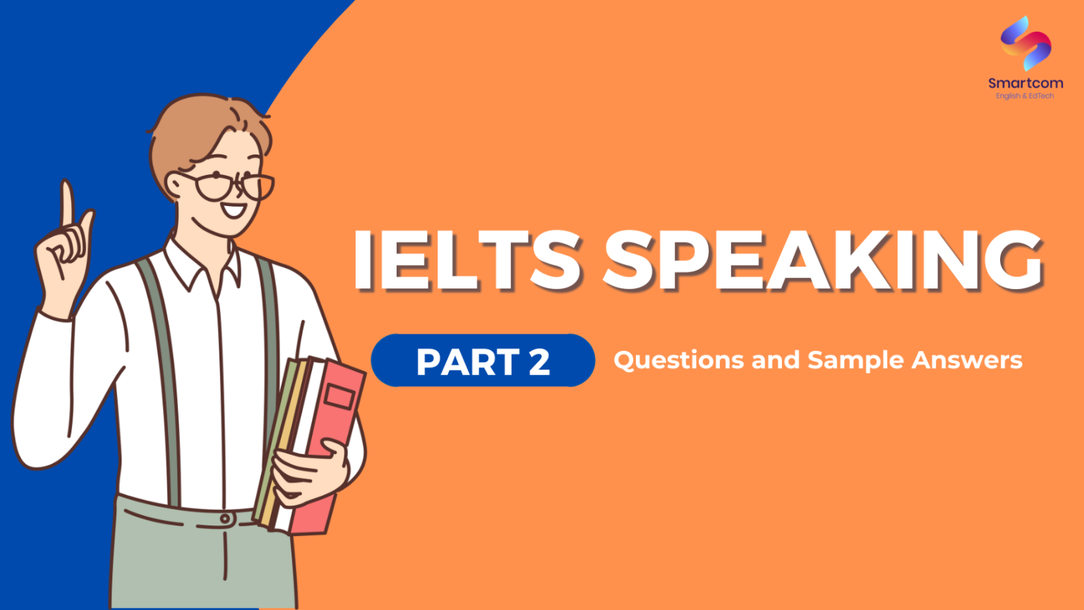 Luyện IELTS SPEAKING với chủ đề LEISURE TIME