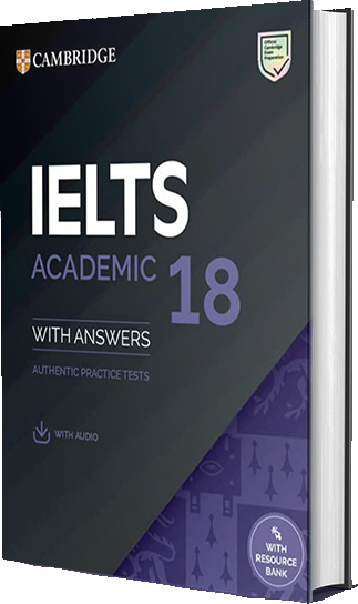 [PDF + Audio] Tải Sách IELTS Cambridge 18 (Kèm đáp án)