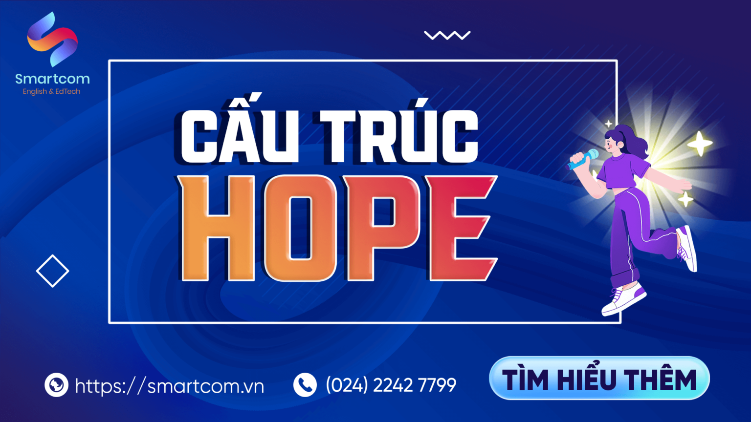 Cấu Trúc Hope [ Trọn Bộ Công Thức Điểm Cao ]