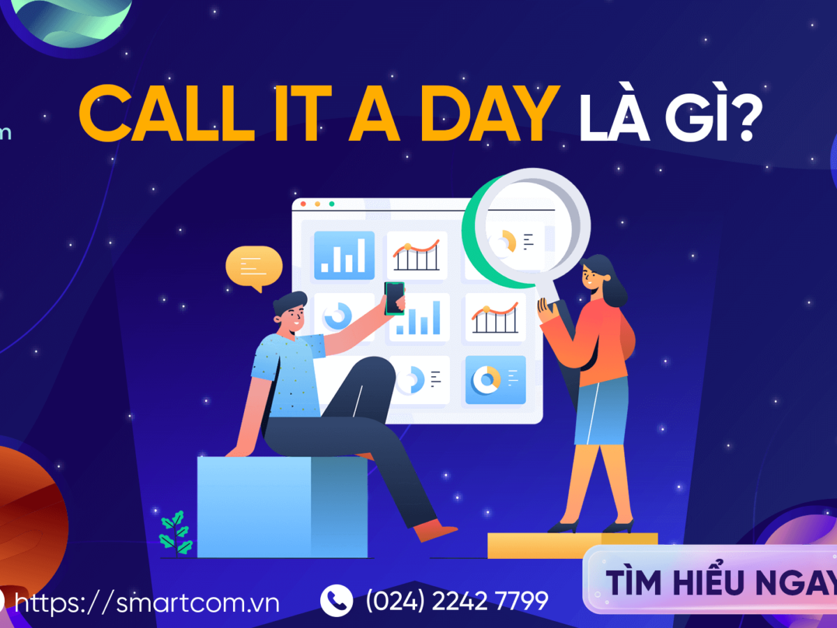 Call It A Day Là Gì - GPA English Education