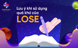 Quá khứ của lose là gì? 5p nắm trọn V2 V3 của lose