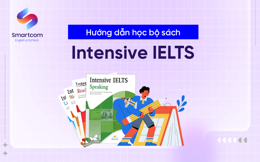 Intensive IELTS trọn bộ 4 kỹ năng PDF và Audio