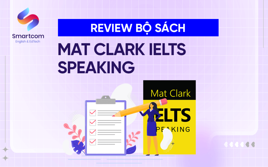 Mat Clark IELTS Speaking trọn bộ PDF bản đẹp